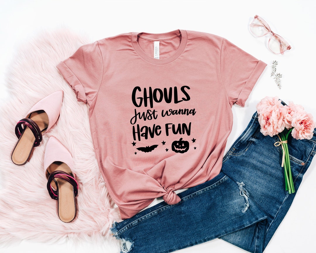 Ghouls Just Wanna Have Fun Ghouls Night Out Shirt Halloween ...