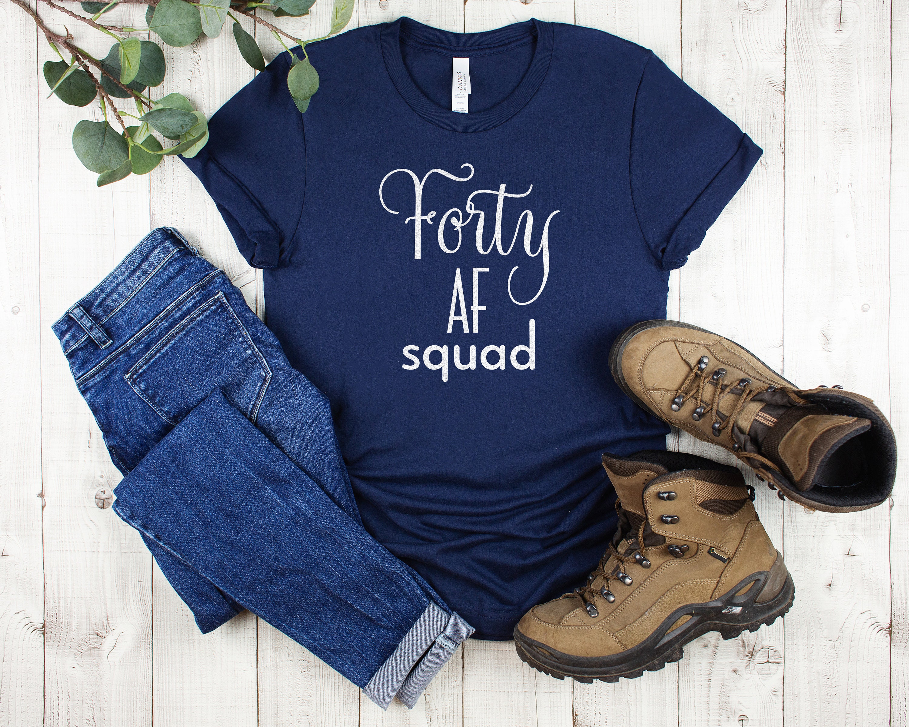 Forty Af Shirt Forty Af Squad 40th Birthday Shirt 40th | Etsy