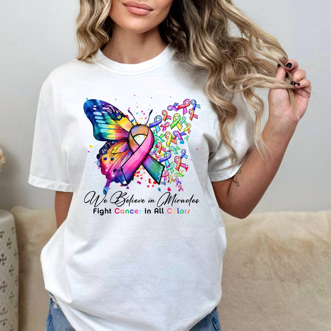 Fight Cancer T-shirt, Fight Cancer in All Colors Shirt, Cute Cancer ...