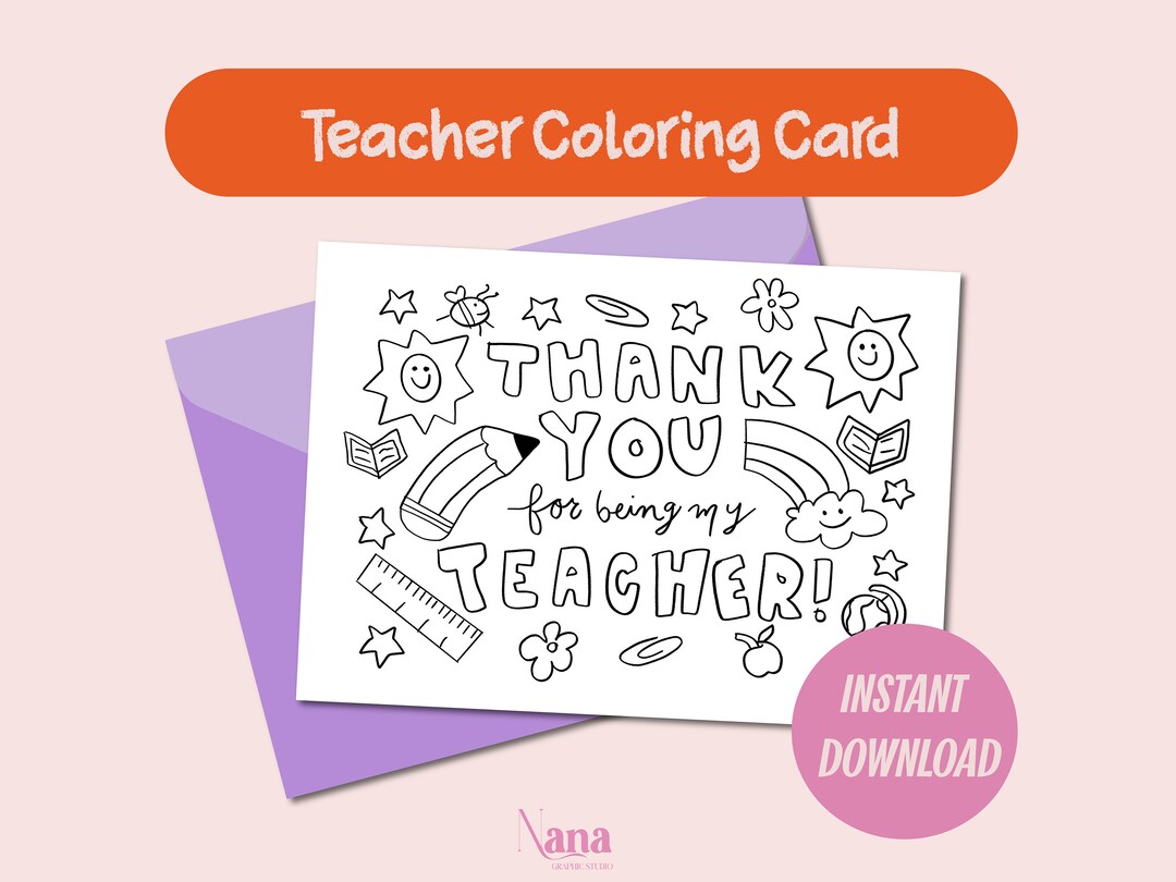 Teacher Coloring Card, Teacher Appreciation Day Card, Printable Card ...