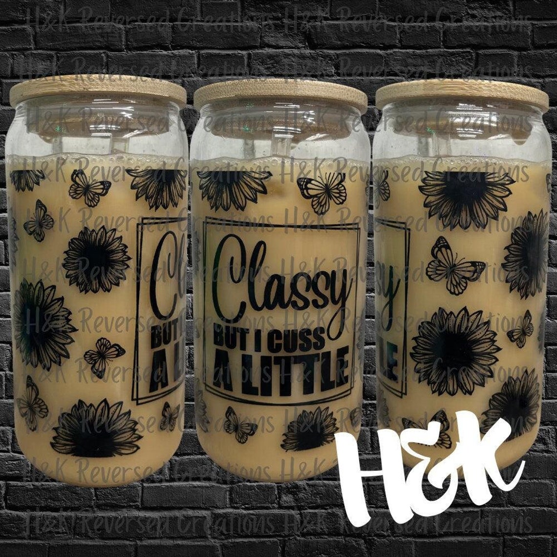 Classy but I Cuss A Little Glass Can - Etsy