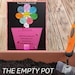 The Empty Pot Activity & Classroom Decor - Etsy