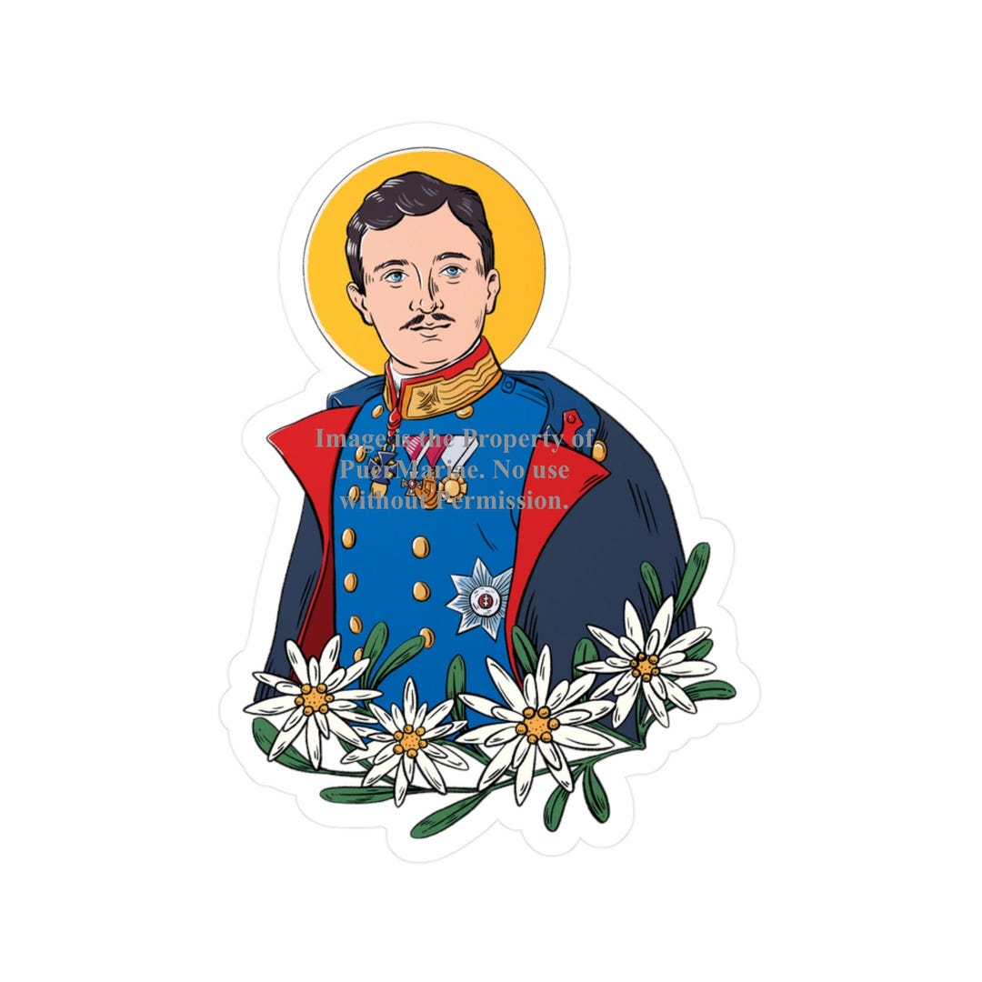 Blessed Karl of Austria Kiss-cut Vinyl Decals - Etsy