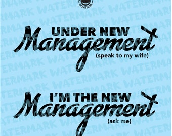 Under New Management SVG, PNG, & AI File Bundle Pack - Etsy