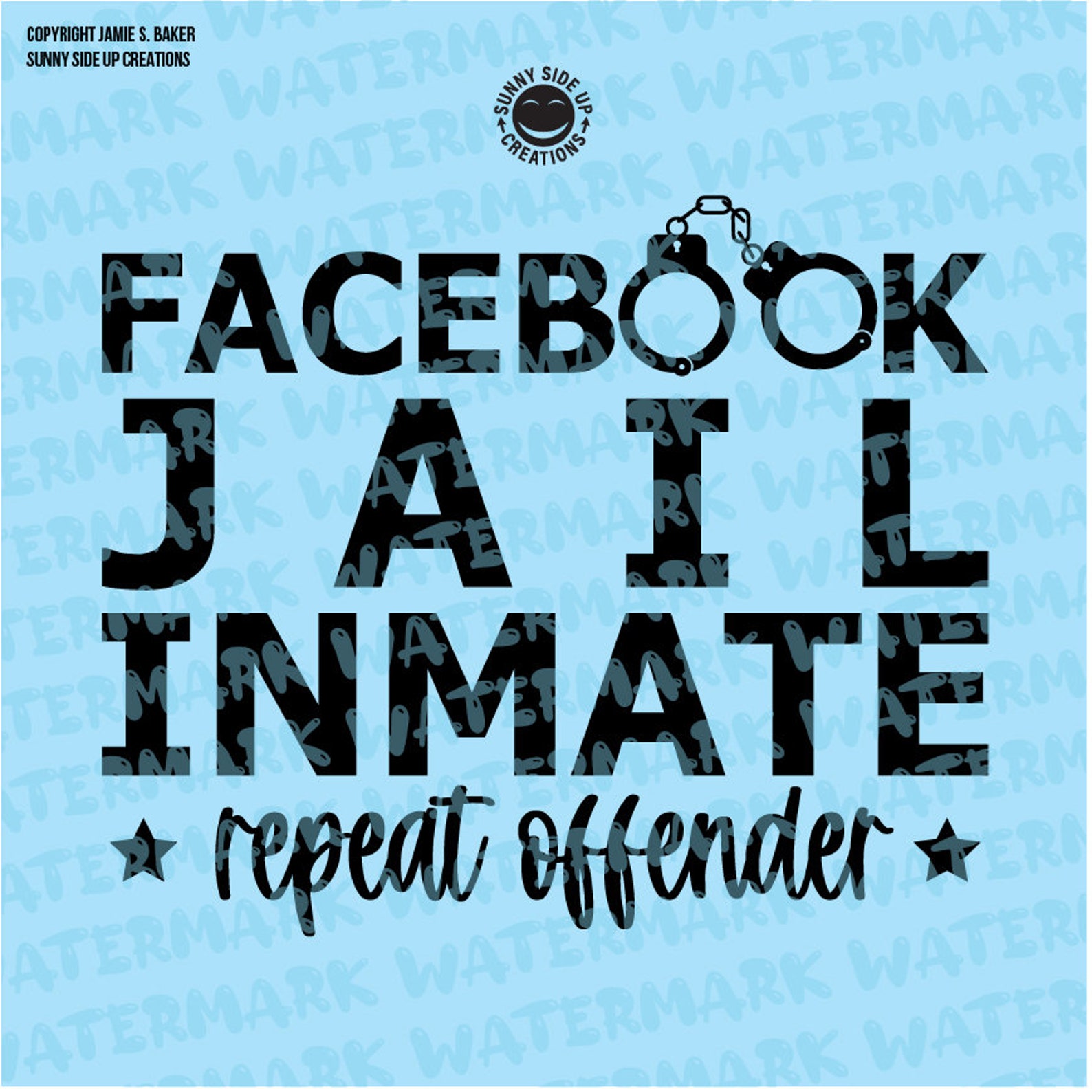 Facebook Jail Inmate - Repeat Offender Design for Shirts, Decal, Mug ...