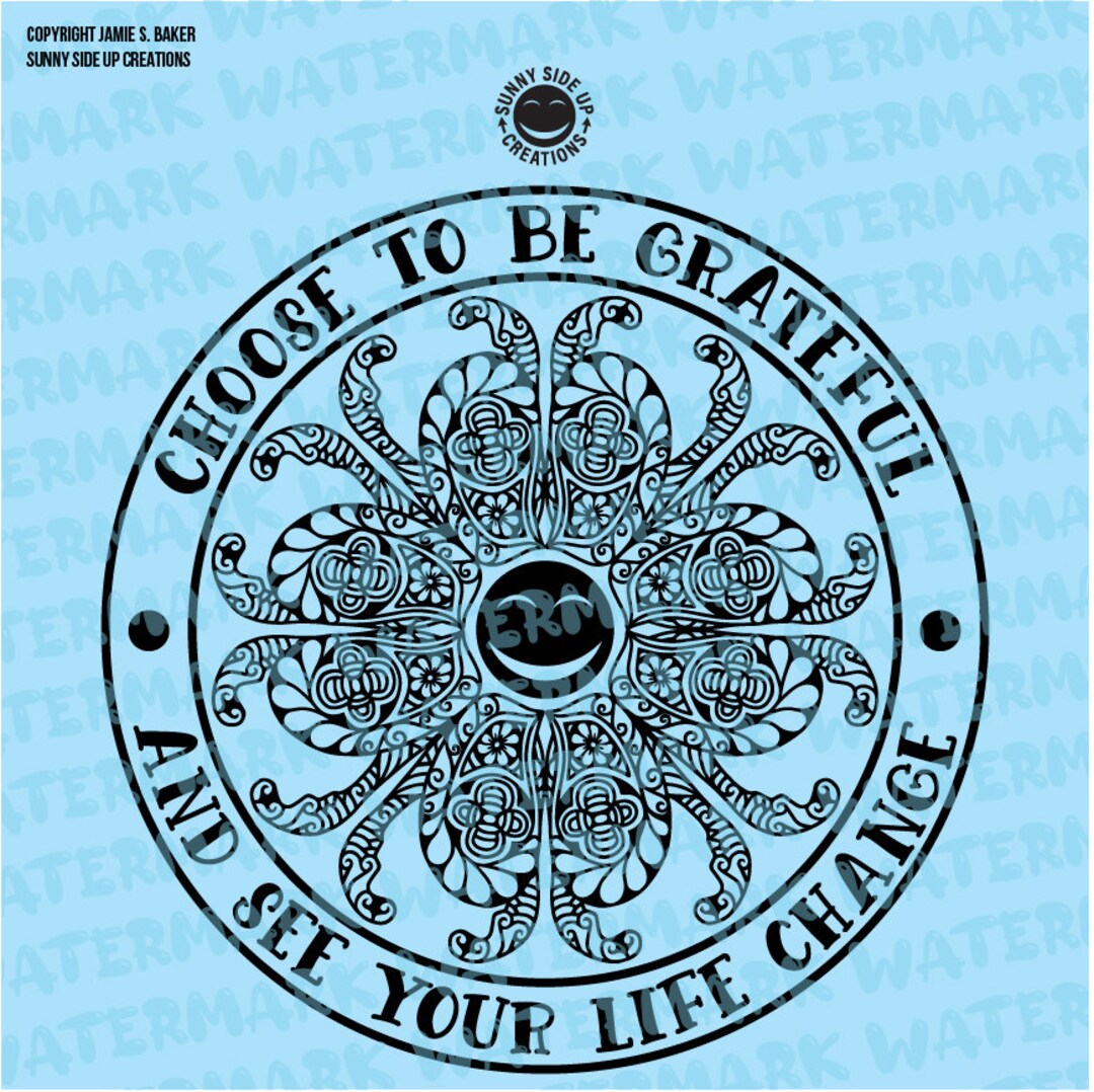 Choose to Be Grateful With Abstract Flower & Smiley Face Design for ...