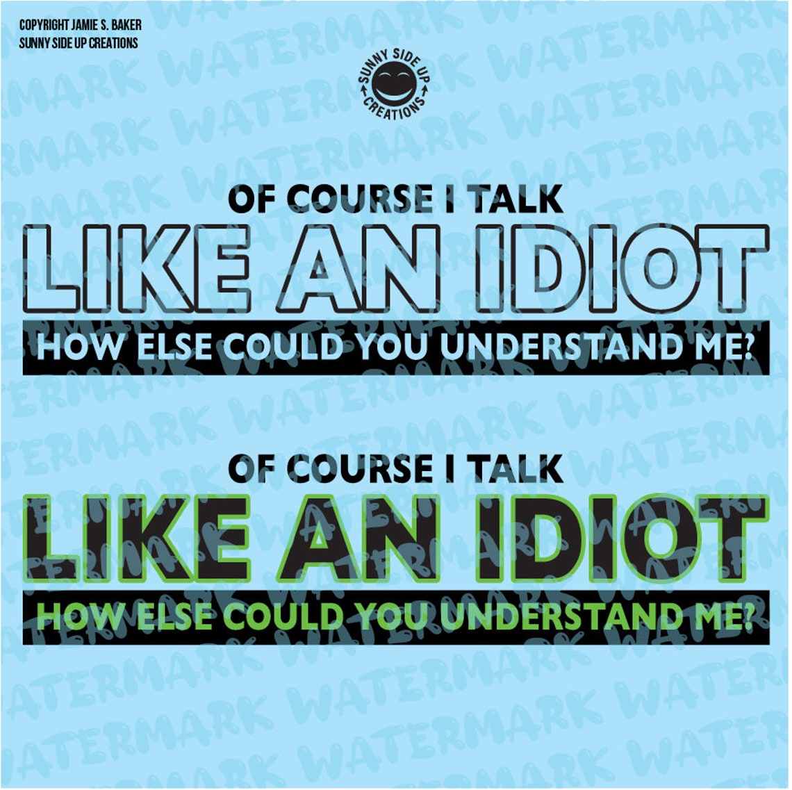 Of Course I Talk Like an Idiot Design for Shirts Decal Mug - Etsy