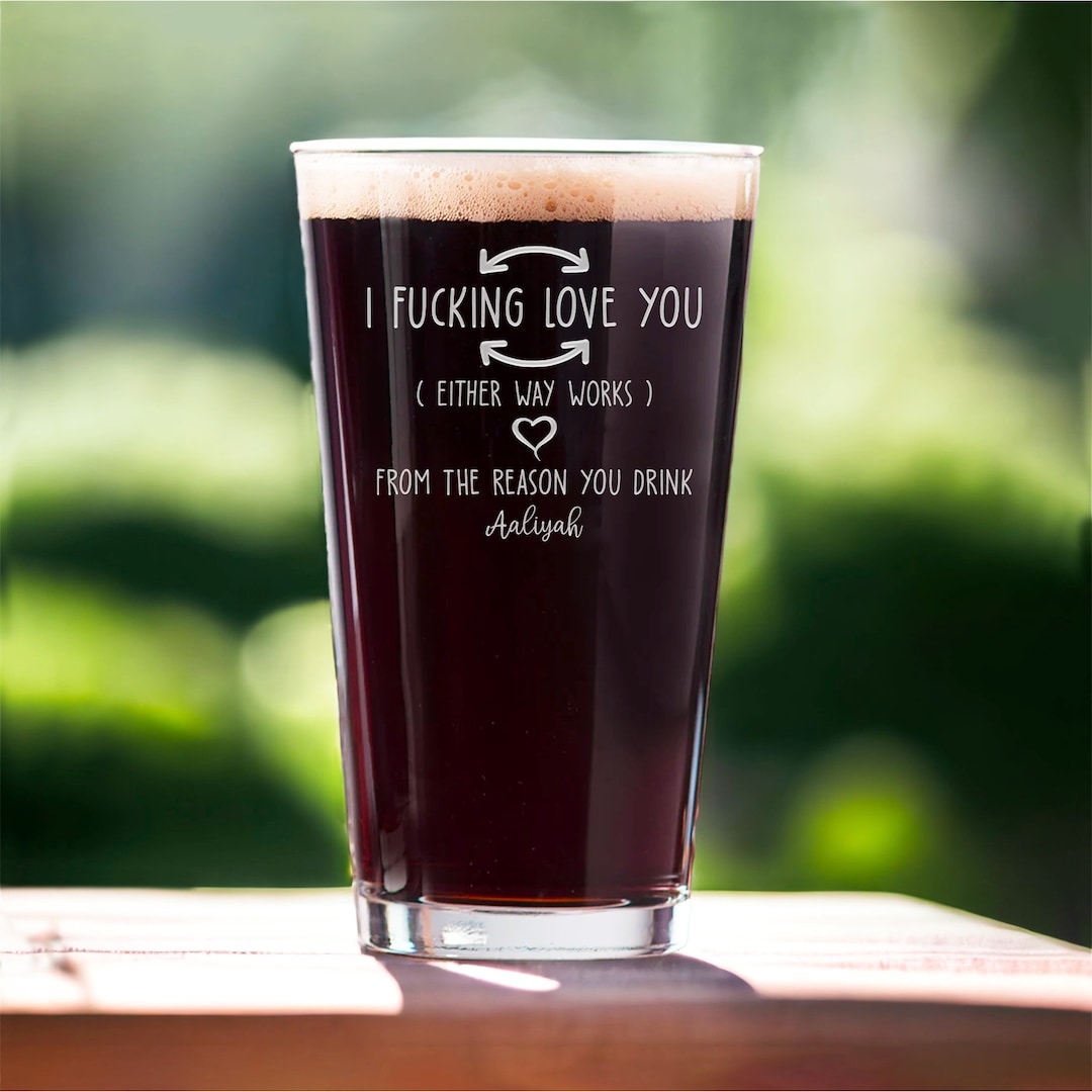 Custom "i F-king Love You" Pint Glass - Funny Husband Gift - Etsy
