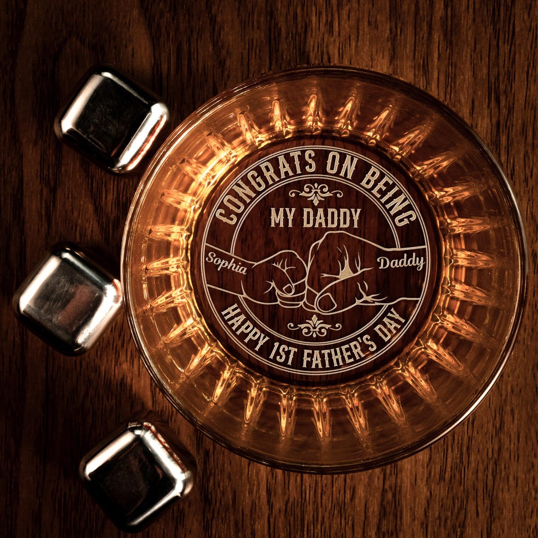 Custom Whiskey Glass Gift for New Dad - Personalized First Father's Day ...