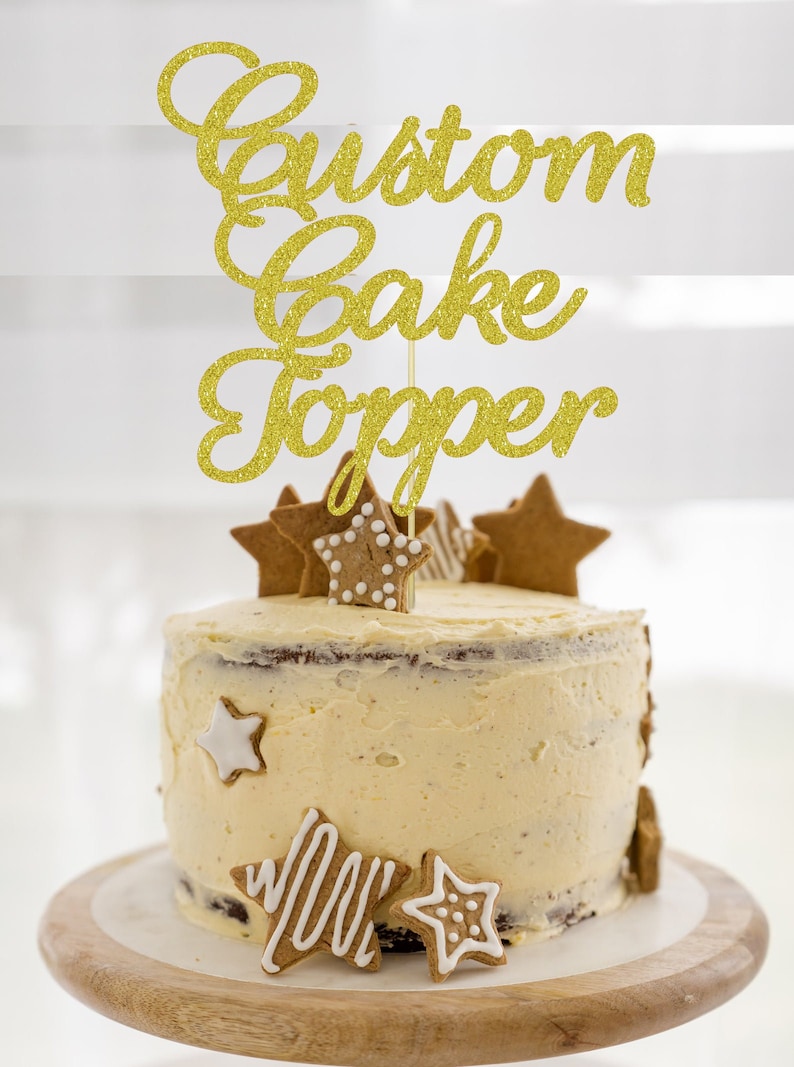 Custom Cake Topper, Personalized Cake Topper, Custom Topper ...
