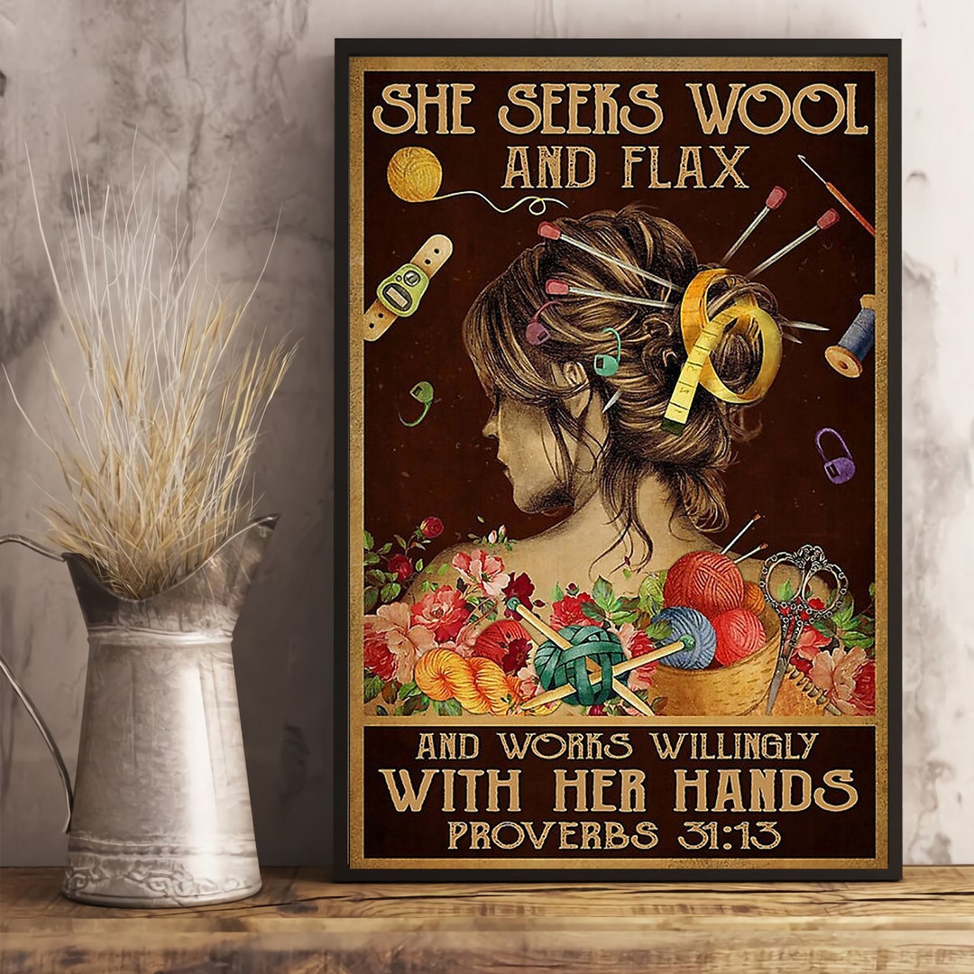She Seeks Wool And Flax And Works Willingly With Her Hands Etsy