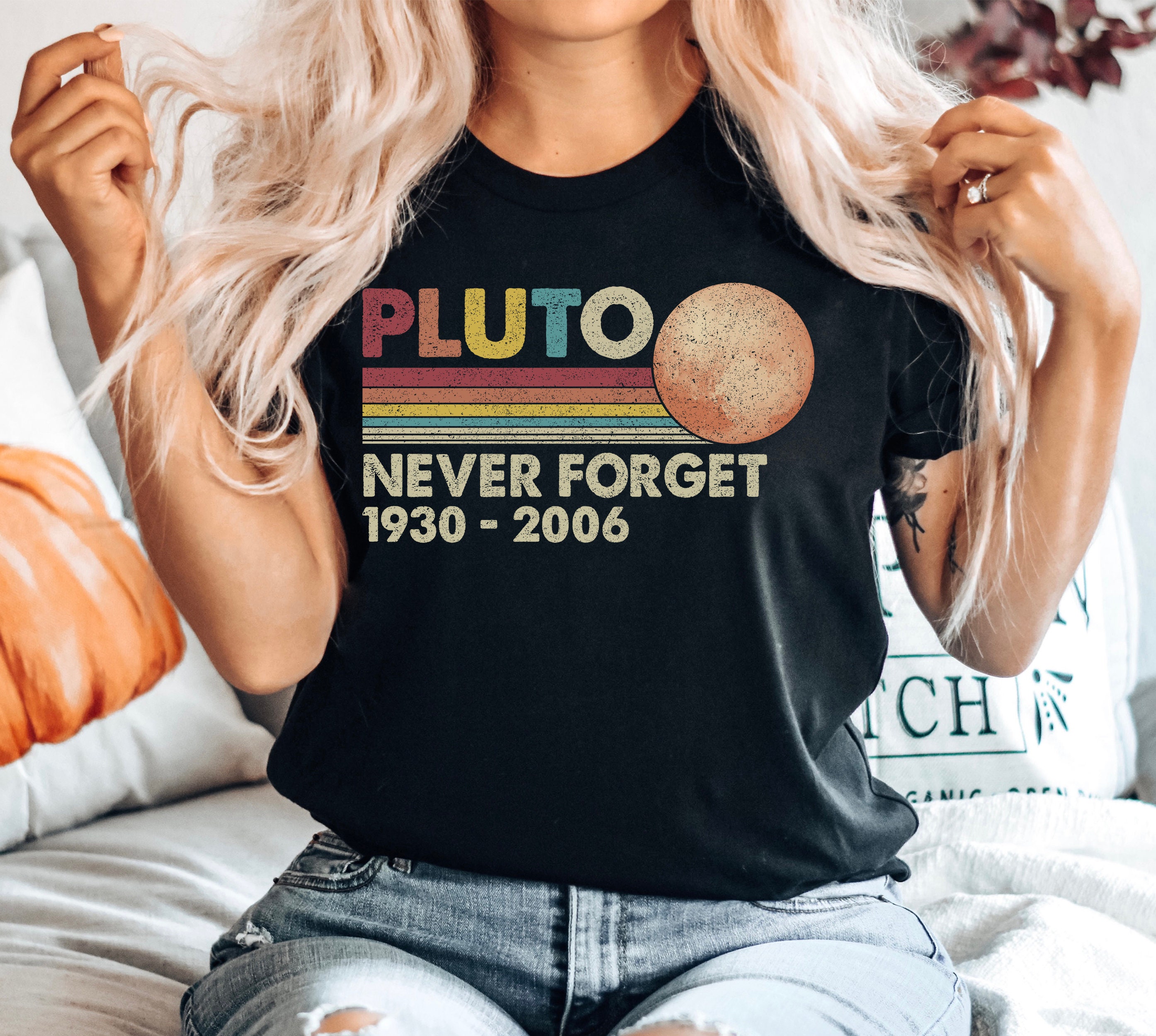 Funny Scientist Gift, Pluto Never Forget Women's Shirt, Science Lover T ...