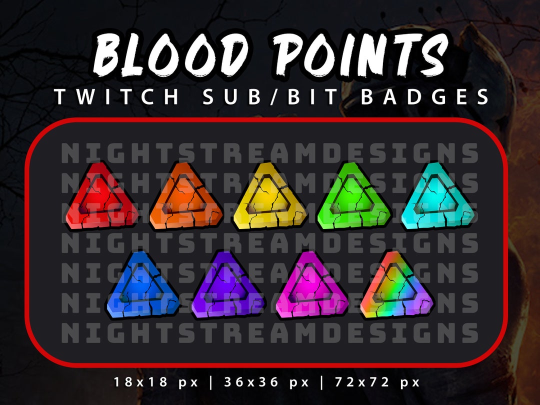 Twitch Sub, Bit, Cheer Badges DBD, Dead by Daylight, Blood Points ...