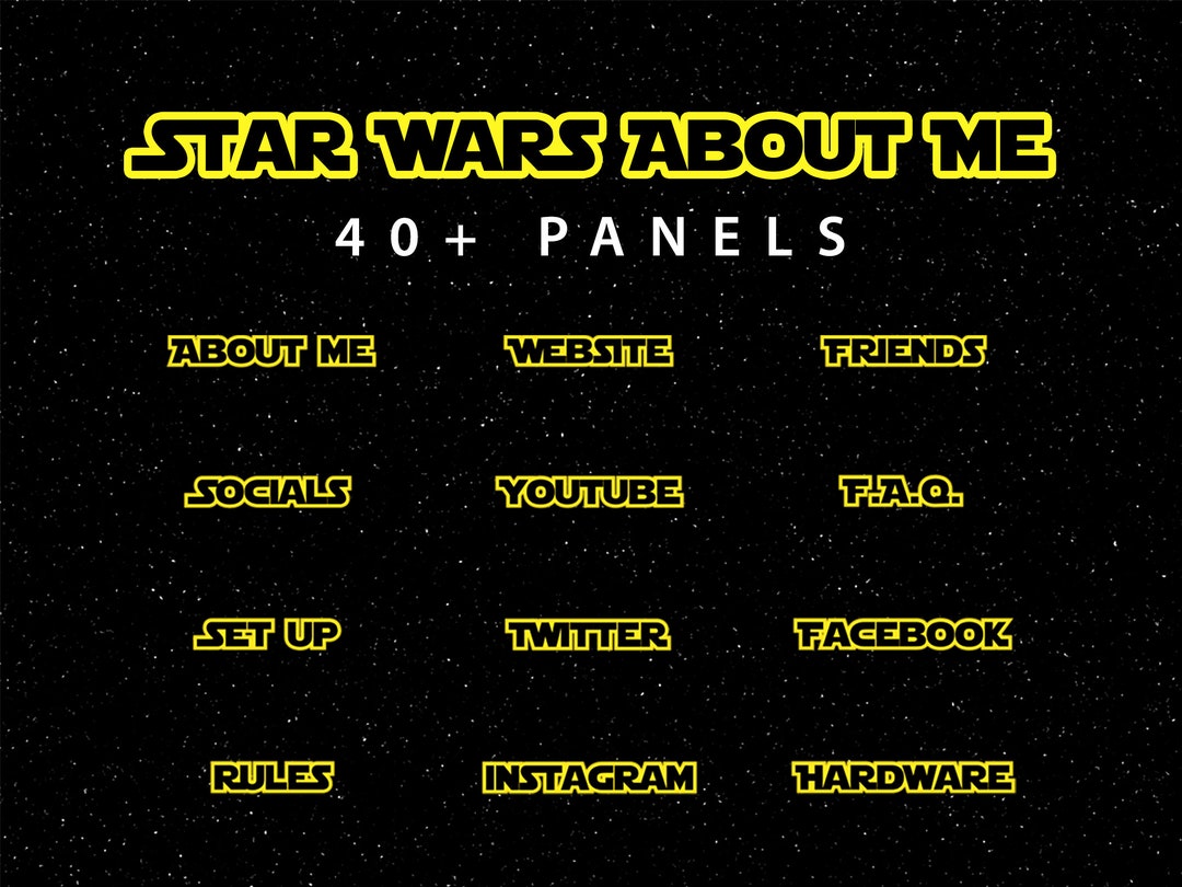 Twitch About Me Panels - Star Wars, Light Saber, Space - Downloadable ...