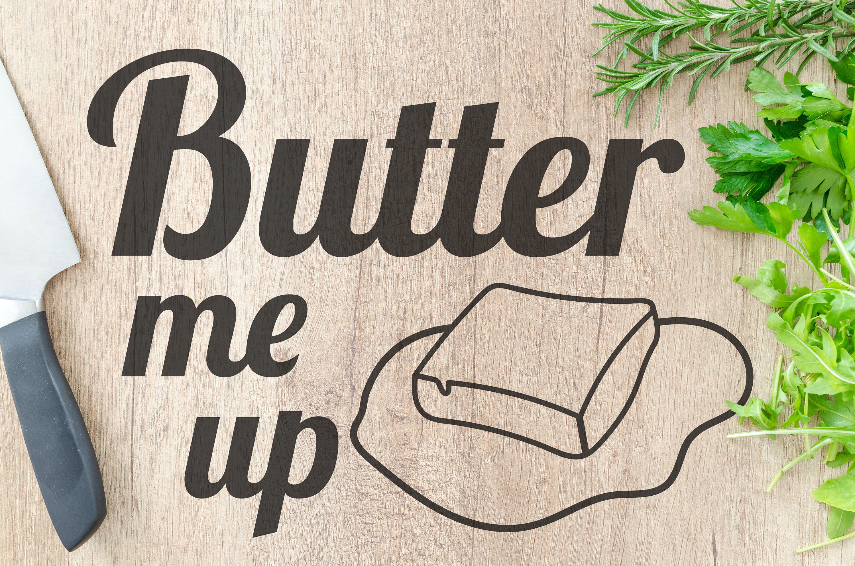 Butter Me up Butter Board SVG, Cut File. Perfect for Butter Boards ...