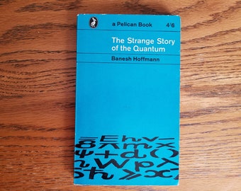 The strange story of the quantum banesh hoffmann - blitzmaha