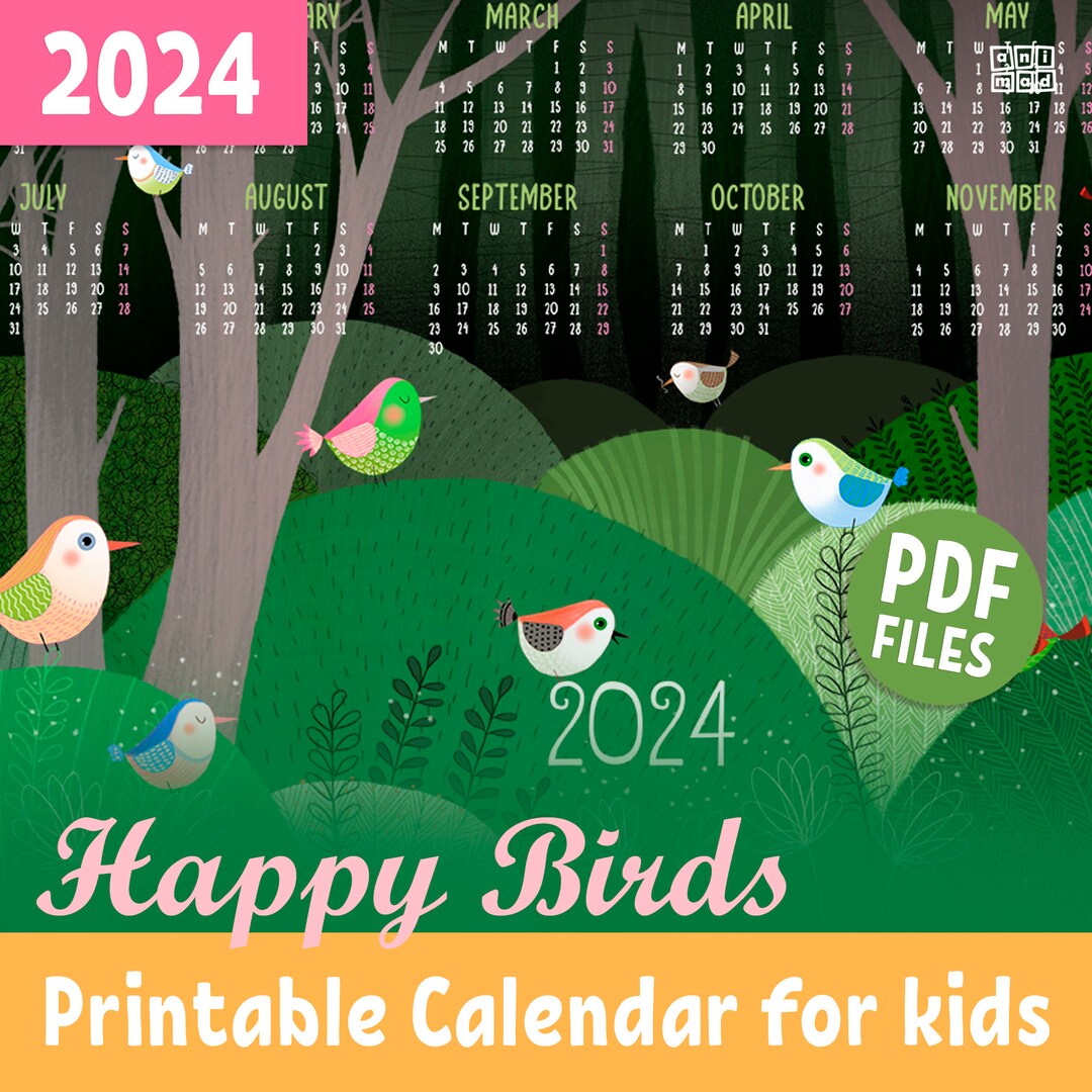 2024 PRINTABLE CALENDAR, Happy BIRDS in the Forest for Kids, Yearly ...