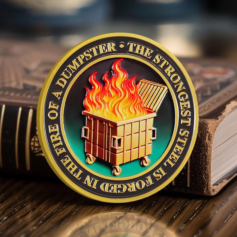 Dumpster Fire Challenge Coin, Motivational Token Daily Reminder ...