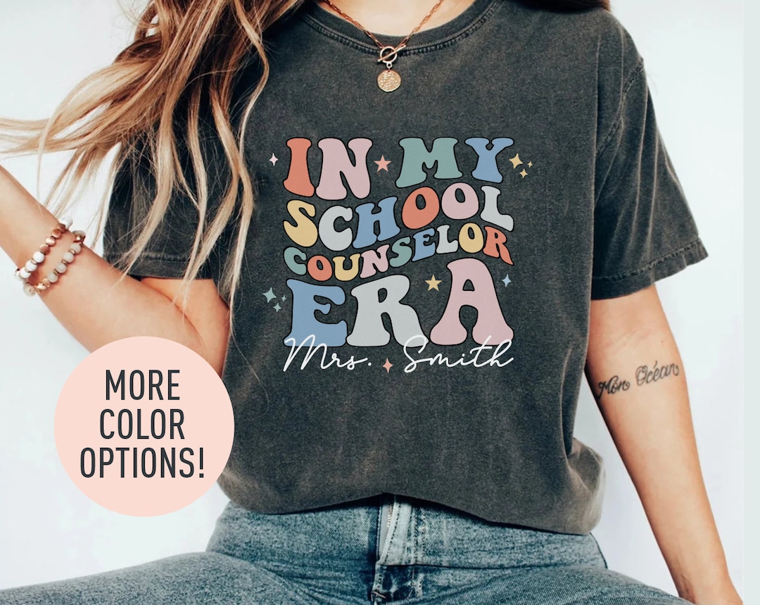 Personalized in My School Counselor Era Shirt Custom School Therapists ...