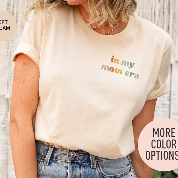 In My Mom Era Shirt - Etsy