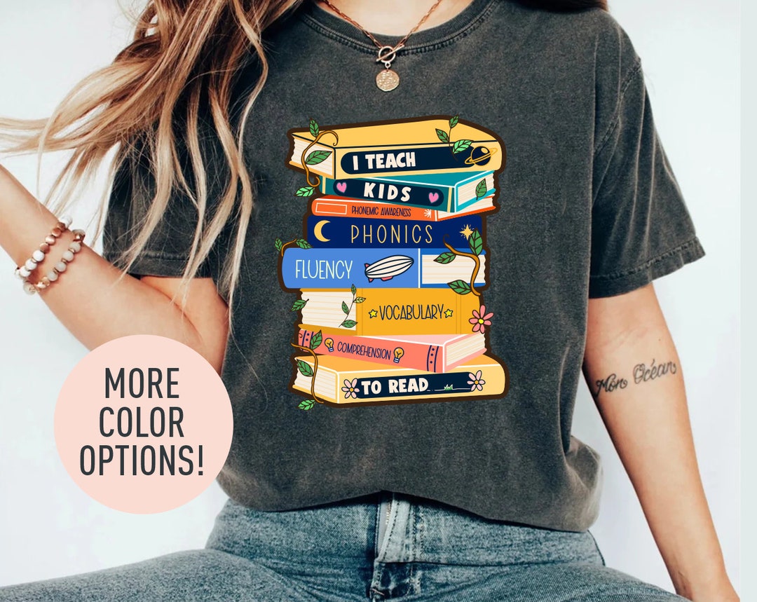 I Teach Kids to Read Shirt, Bookworm Shirt, Teacher Appreciation Shirt ...