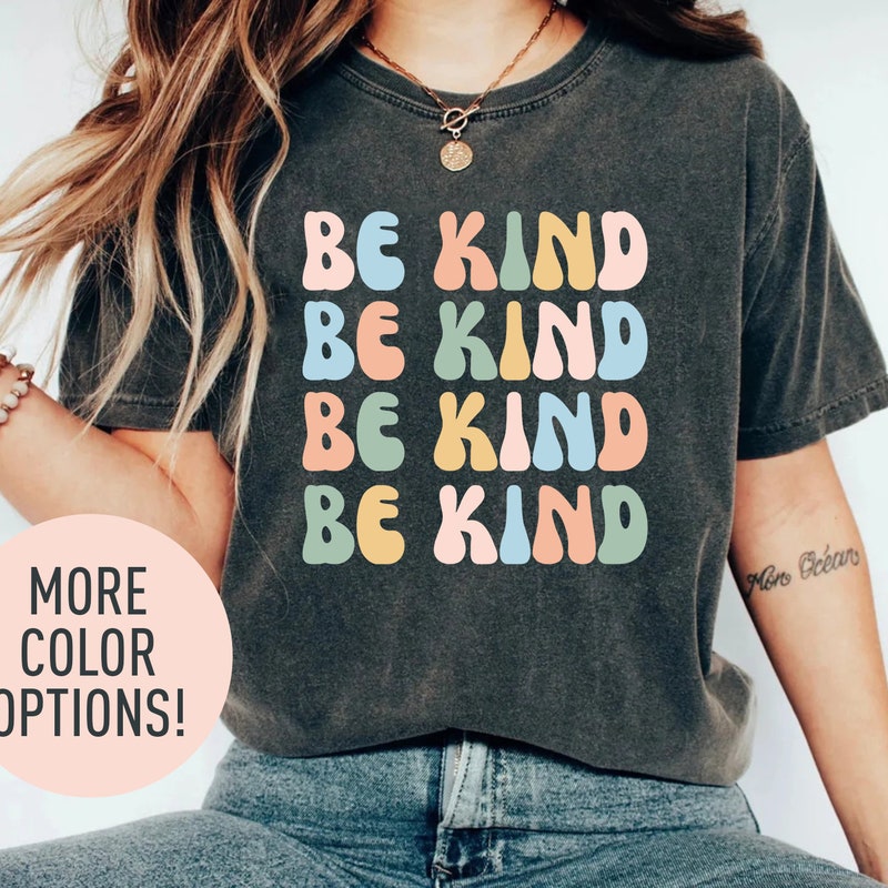 Be Kind Tshirt - Etsy