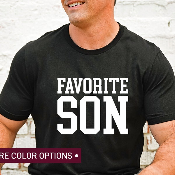 Favorite Son Shirt - Etsy