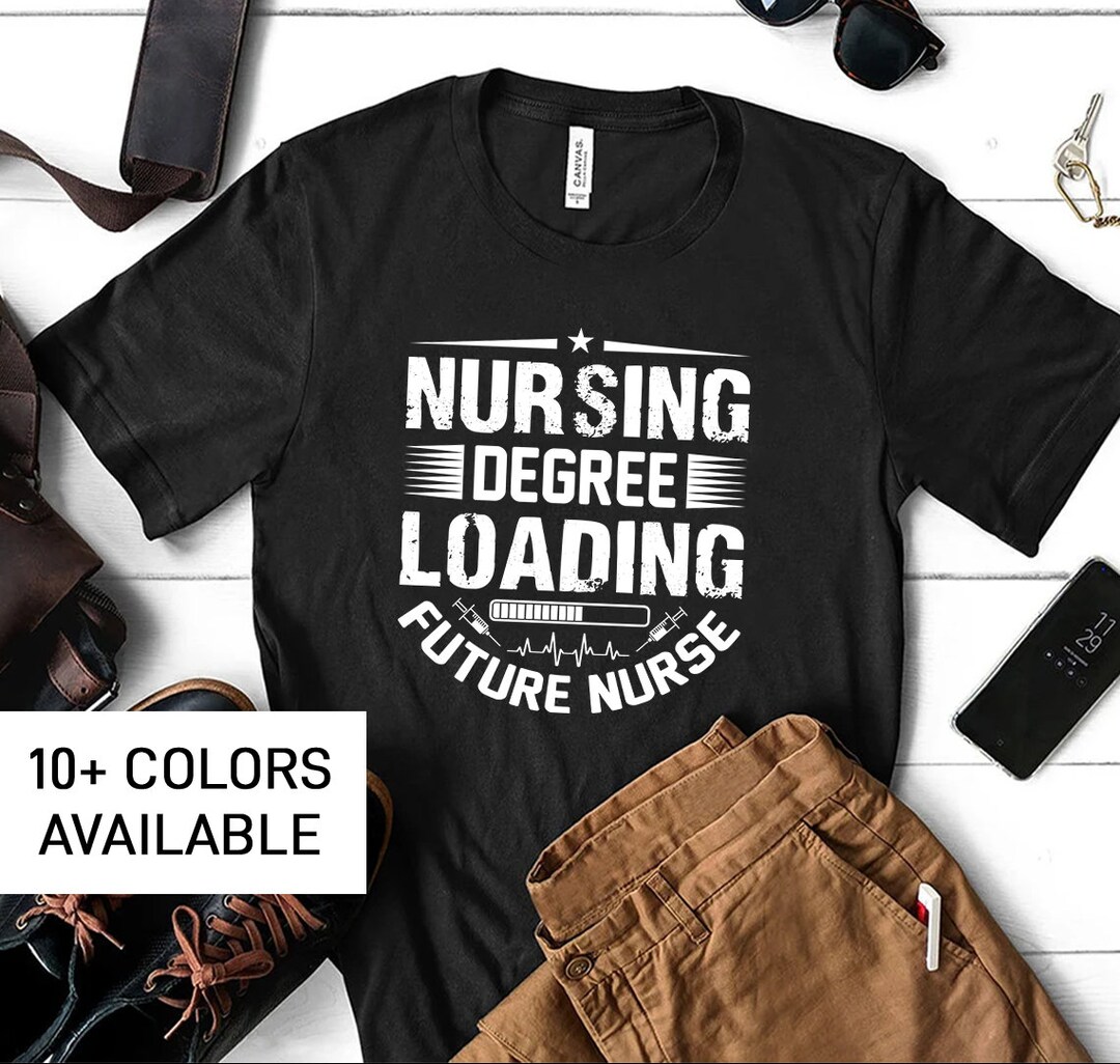 Nursing Degree Loading Shirt for Men Funny Nurse Tshirt for - Etsy