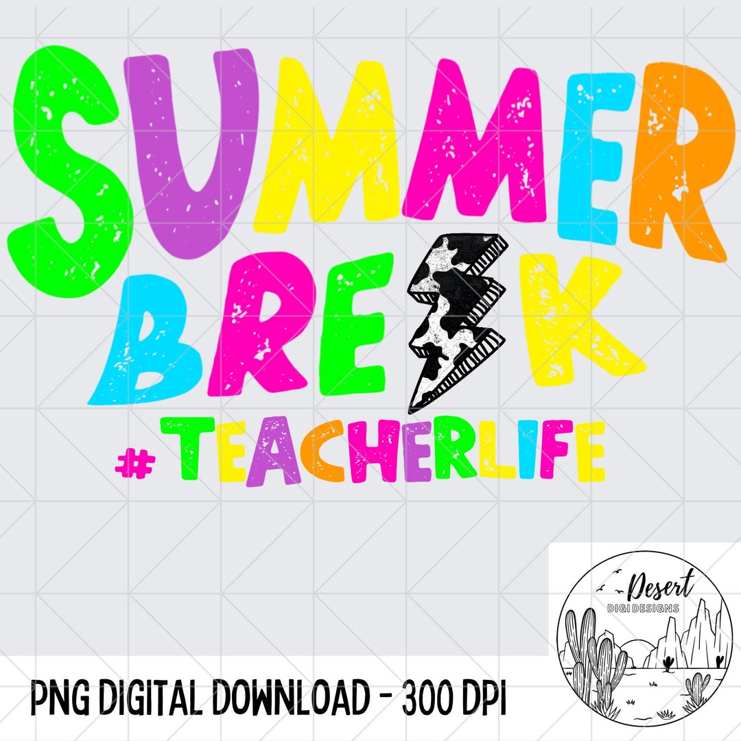 Summer Break #teacherlife PNG - Neon Summer Design - Designs Downloads ...