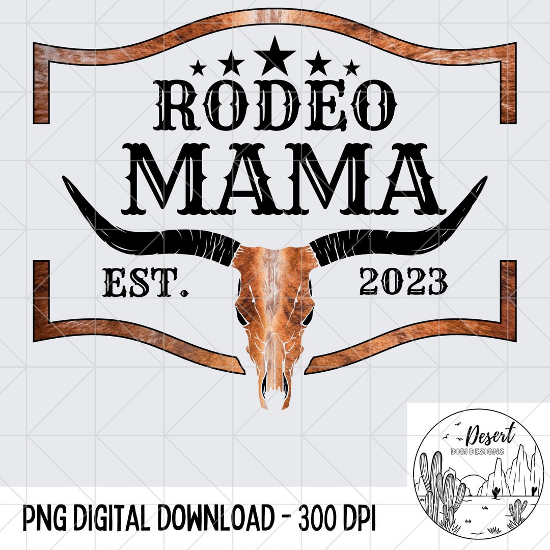 Rodeo Mama EST 2023 PNG - Cowhide Print - Cowhead Birthday Design PNG ...