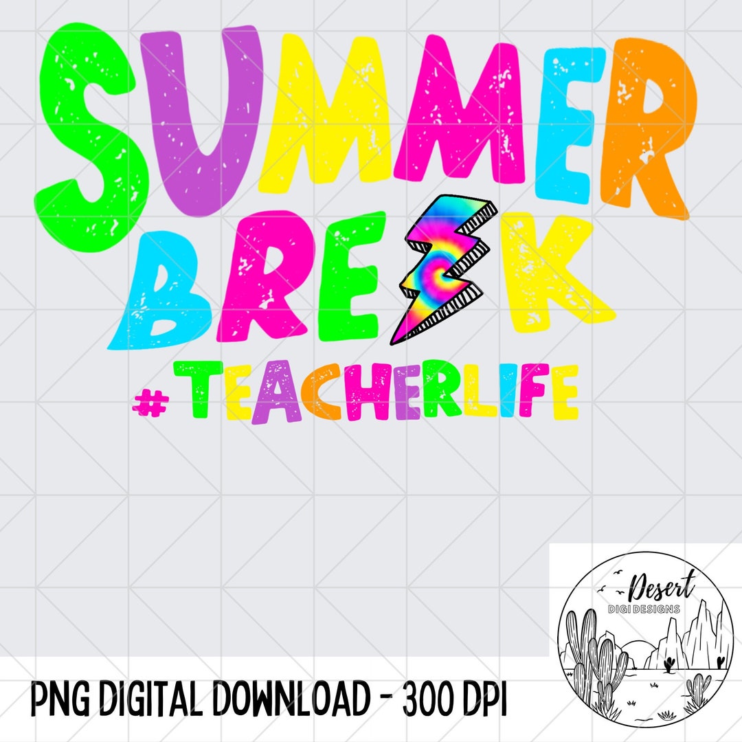 Summer Break #teacherlife PNG - Neon Summer Design - Designs Downloads ...