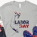 Labor Day Shirt, Labor Day Gifts, Labor Day T-shirt, Labor T-shirt ...
