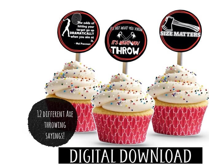 Printable Axe Throwing Cupcake Toppers, Axe Throwing Quotes, DIY ...