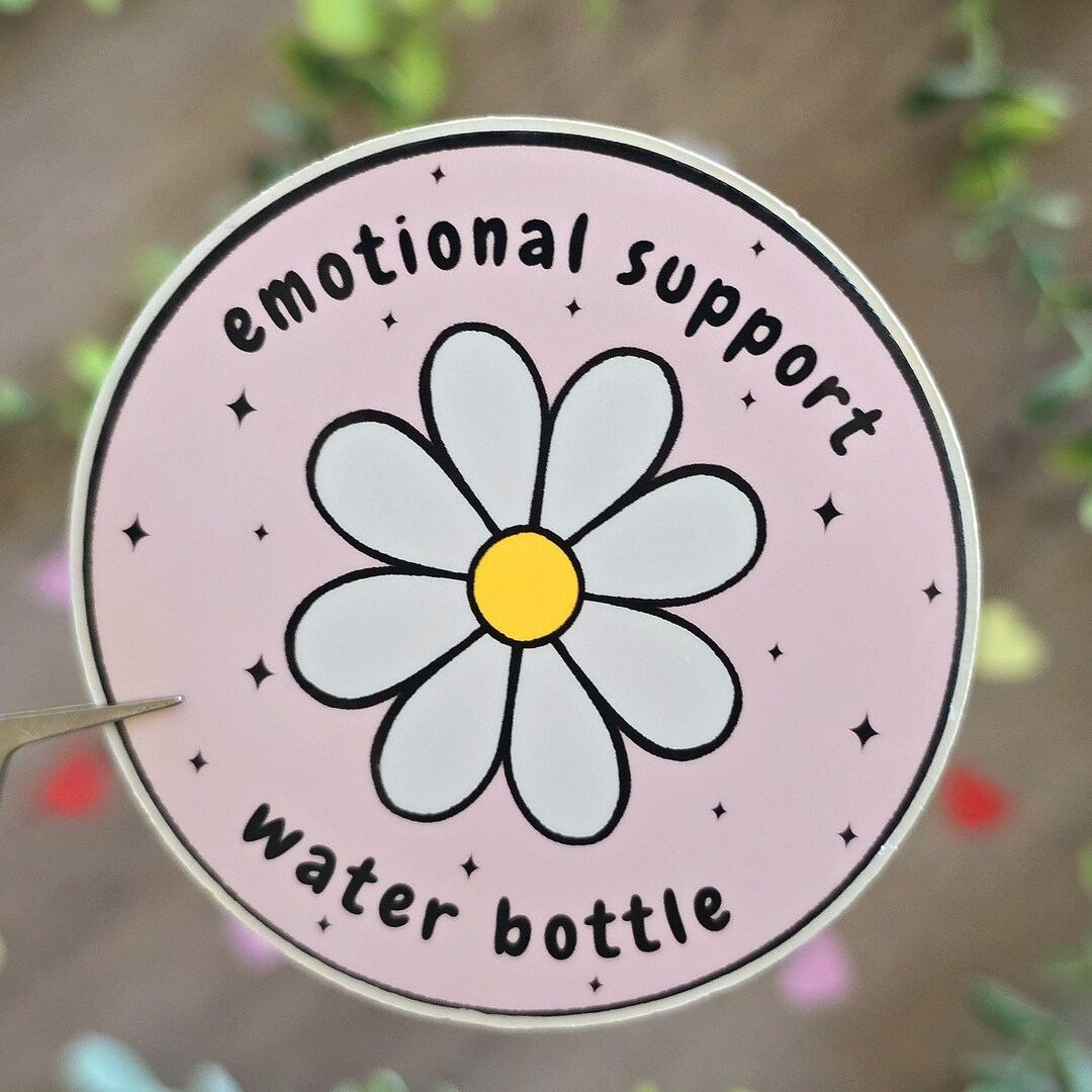 Emotional Support Water Bottle Sticker Relatable Vinyl Decal for ...