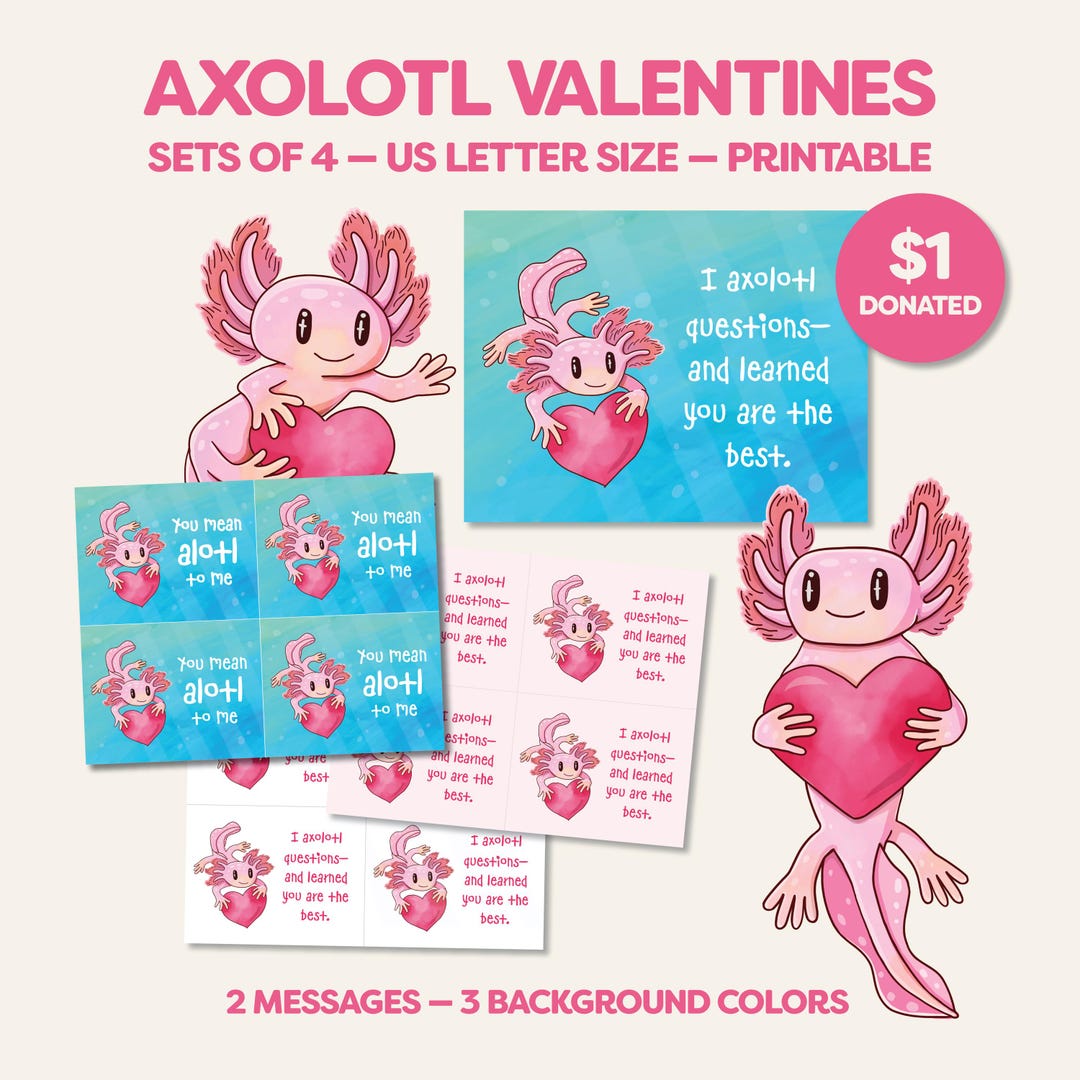 Axolotl Valentine's Day Cards - Printable Classroom Valentines (digital ...