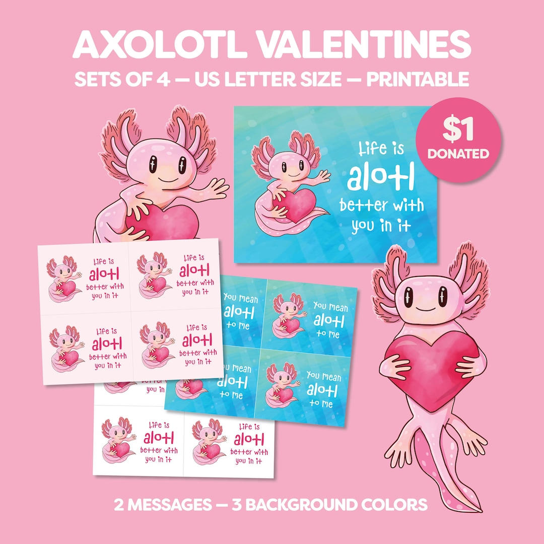 Printable Axolotl Valentine's Day Cards – Classroom Valentines (digital ...