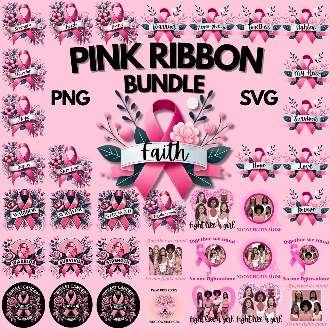 Breast Cancer Awareness Pink Ribbon Bundle | SVG & PNG | Inspirational ...