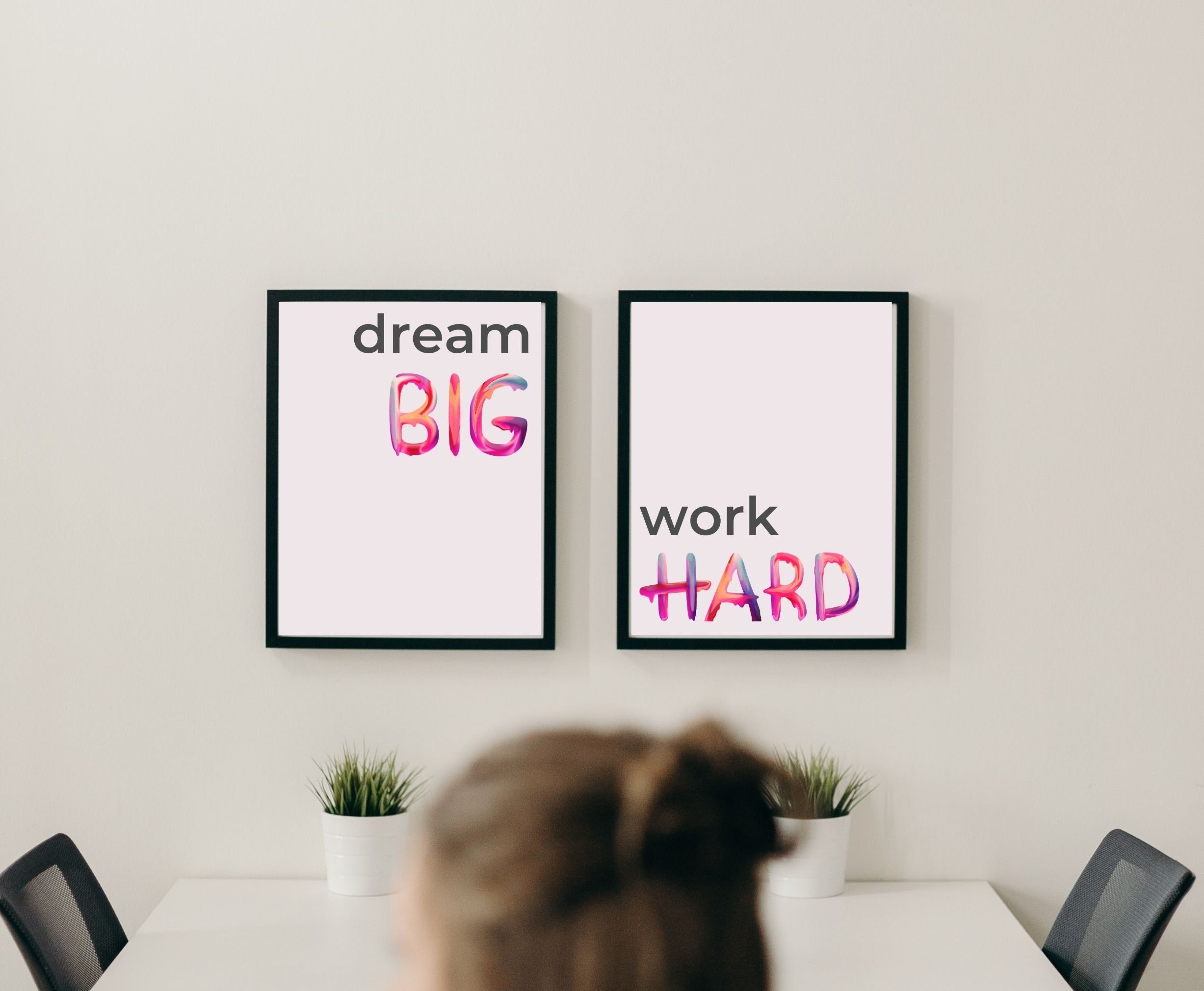 Printable Set of 2 Dream Big Work Hard, Typography Wall Art Decor ...