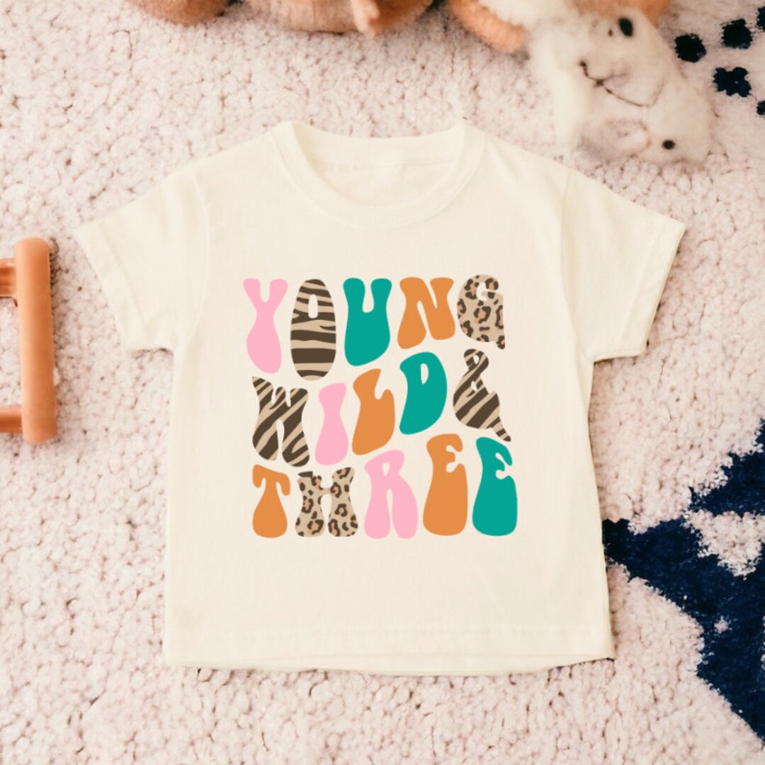 Young Wild & Three Birthday Shirt, Safari Birthday Shirt, Zoo Birthday Shirt, Third Birthday ...