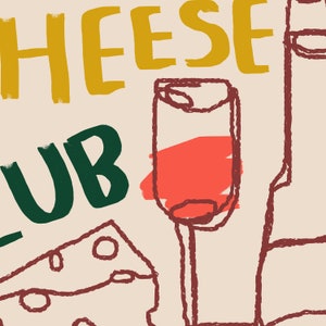 Kitchen Wall Art Wine and Cheese Club Poster Wine Print Food Print Art ...