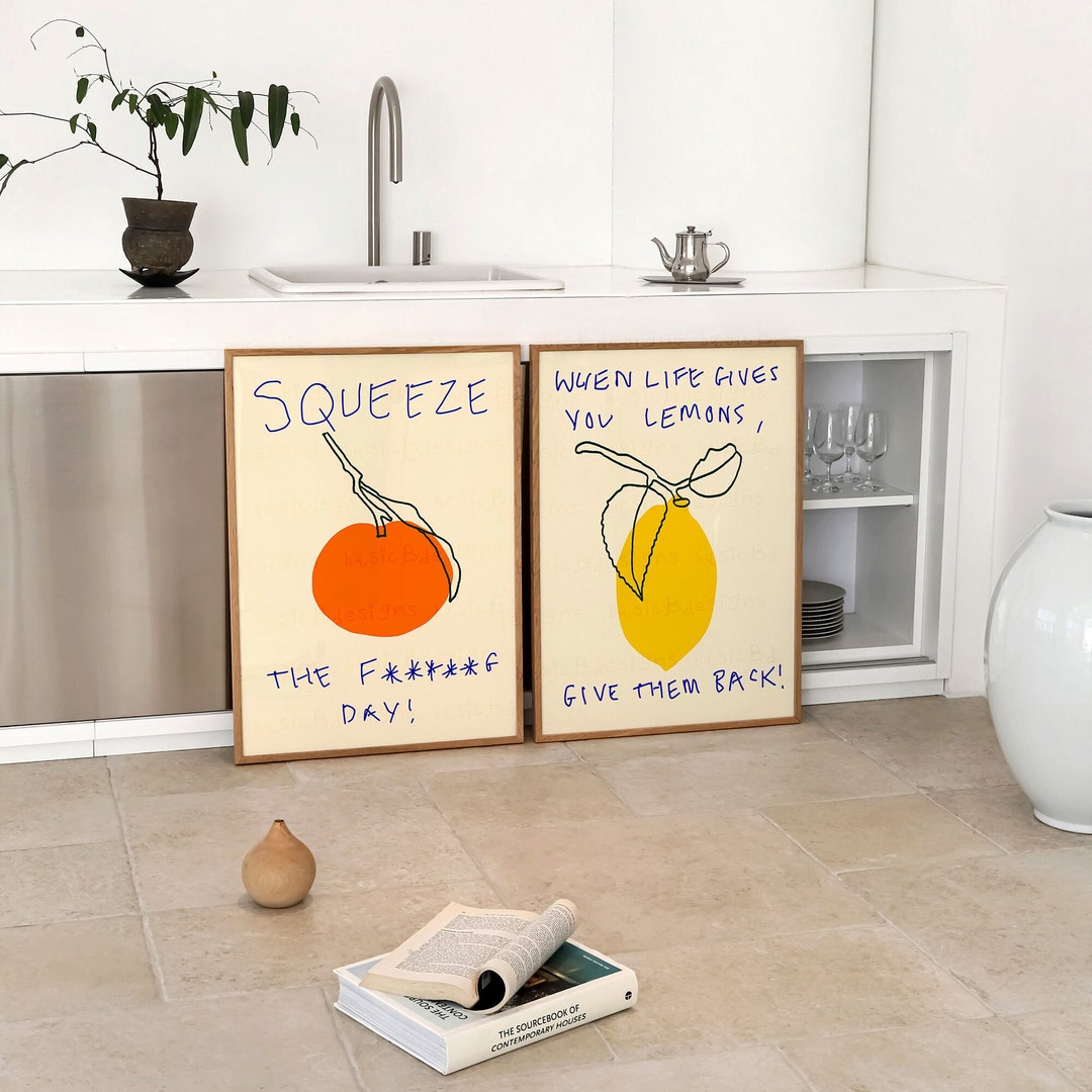 Food Print lemon and Orange Poster When Life Gives You Lemons Squeeze ...