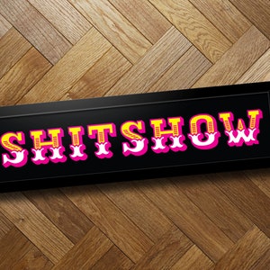 Shitshow Print Black Framed Print Gallery Wall Print - Etsy UK
