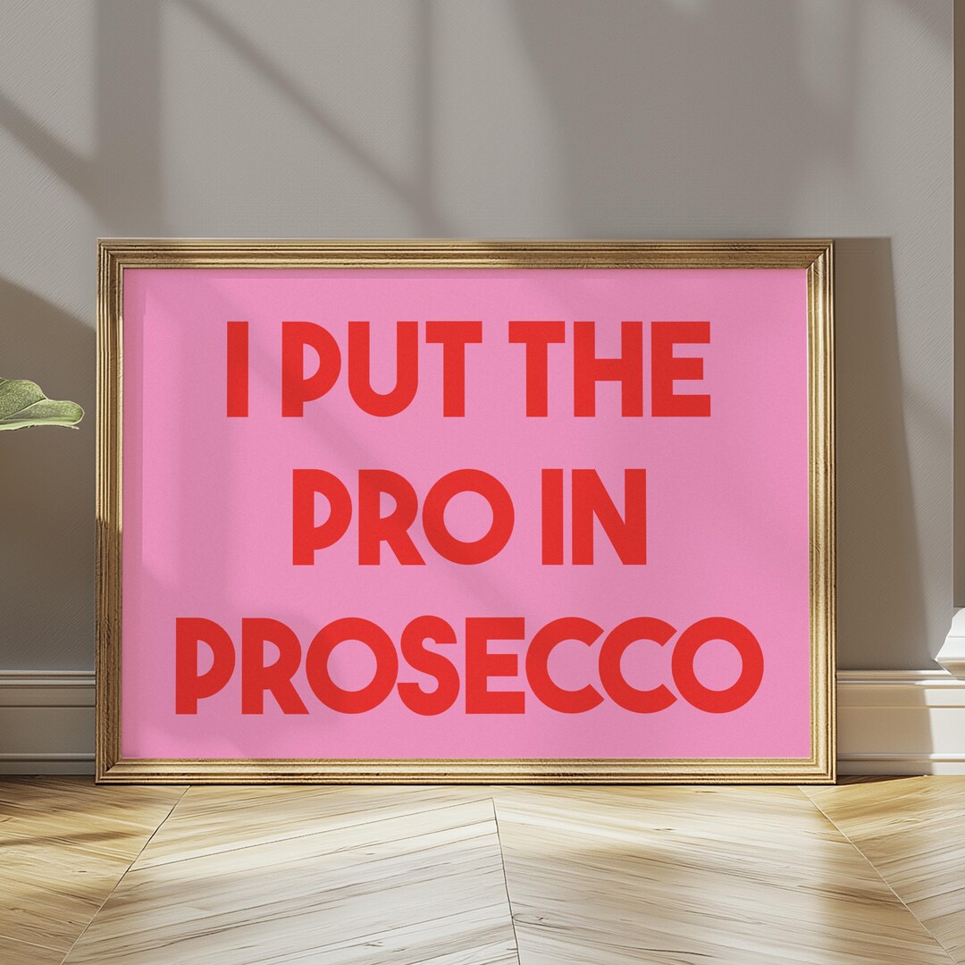 Prosecco Art Print | Instant Digital Download | Pink and Red ...
