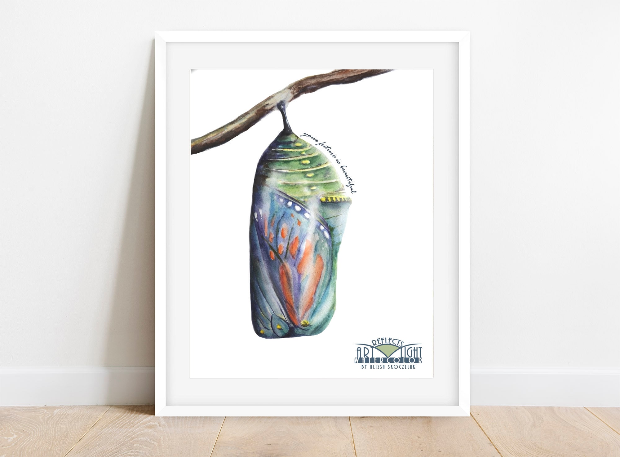 Chrysalis With Monarch Butterfly Metamorphosis "your Future is ...