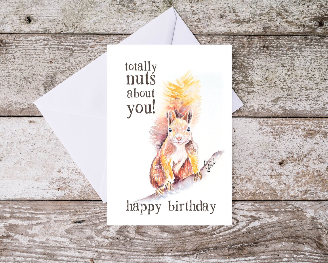 Funny Squirrel Birthday Card Printable "totally Nuts About You" 5x7 ...