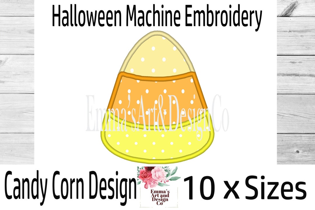 Candy Corn Embroidery Design, Applique Candy Corn, Candy Embroidery ...