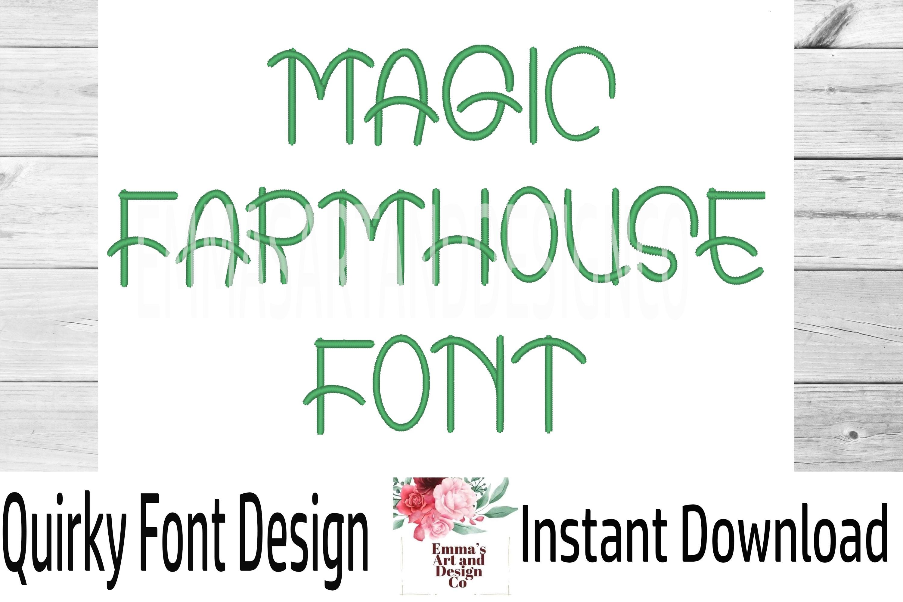 Magic Farmhouse Machine Embroidery Font, Magic Farmhouse Embroidery ...