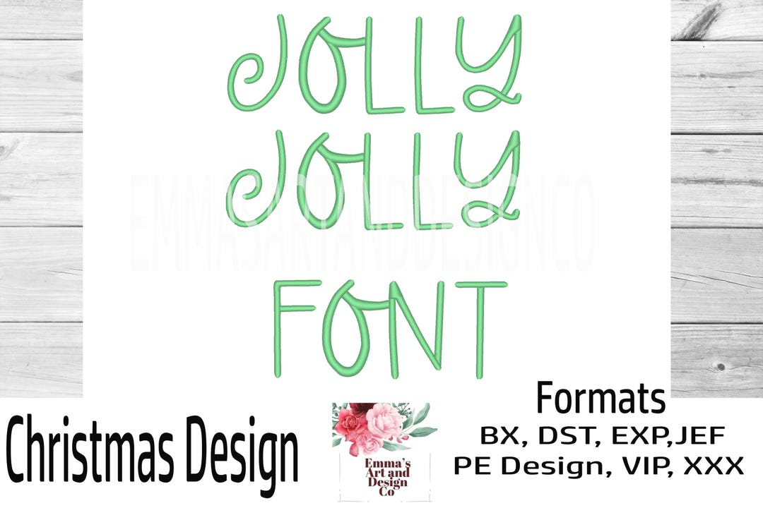 Jolly Jolly Machine Embroidery Font, Jolly Jolly Embroidery Font, BX ...