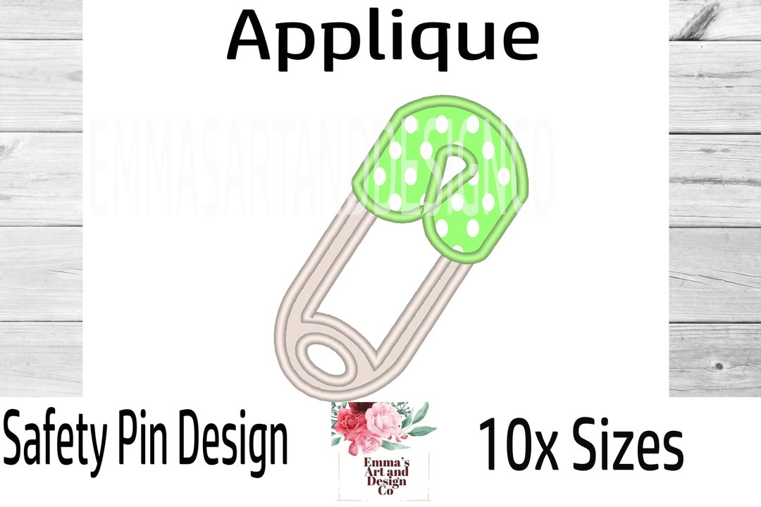 Applique Safety Pin Machine Embroidery Design, Machine Embroidery ...