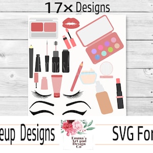 Makeup Svg Design, Lipstick Svg, Eyeliner Svg, Cosmetics Svg Files for ...